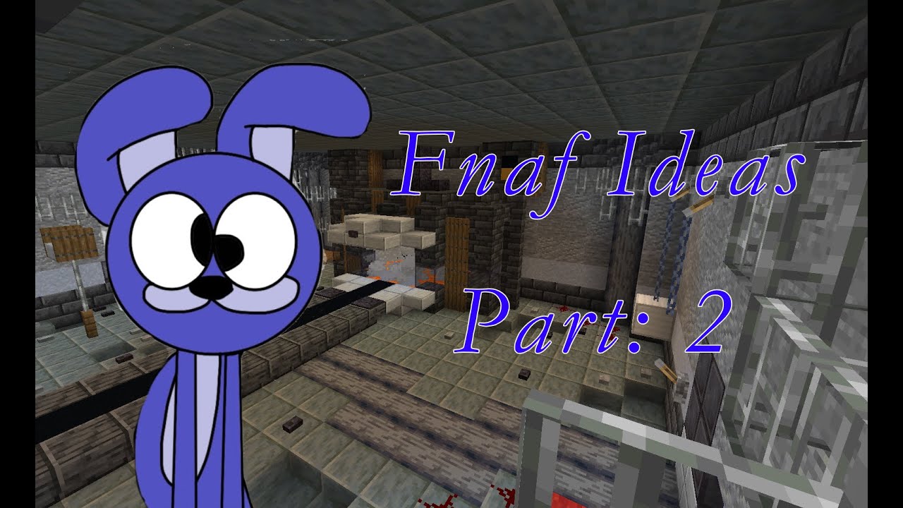 Fnaf Ideas Part: 2 basement - YouTube