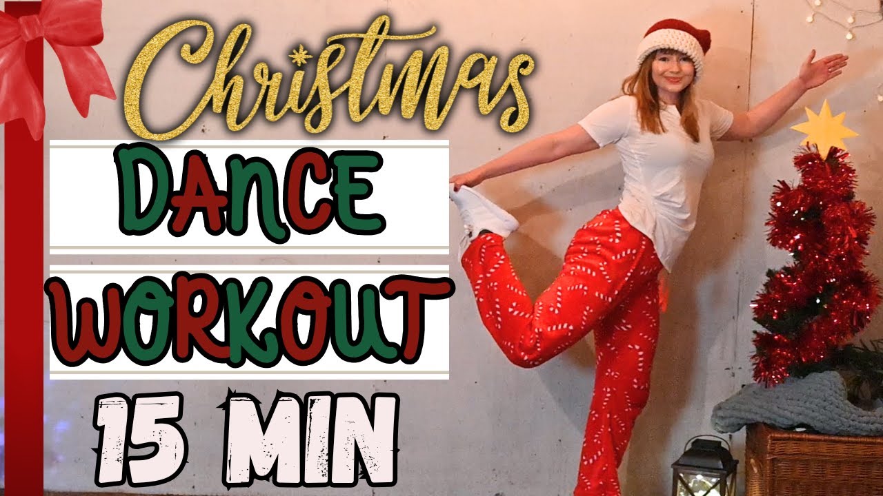 15 MIN CHRISTMAS DANCE WORKOUT - Festive & Fun! //Family Christmas ...