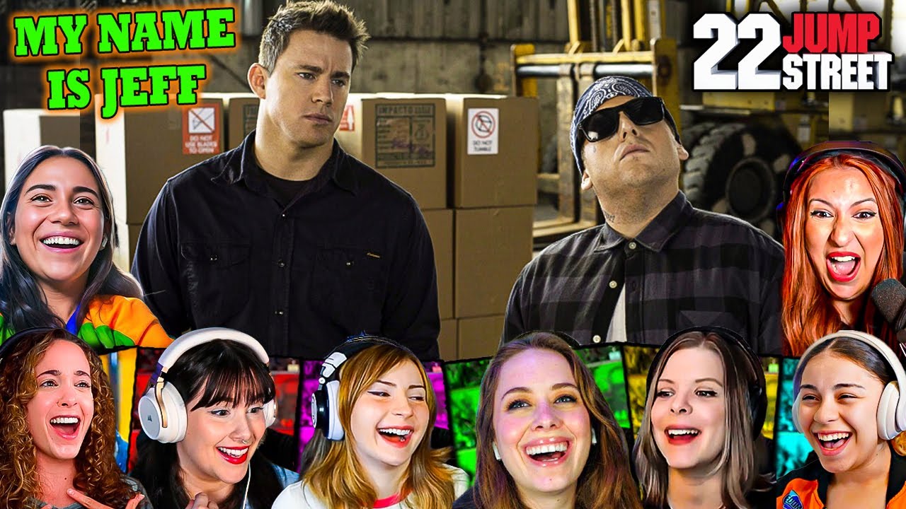 TOP "My Name is Jeff" Reactions! 22 Jump Street (2014) Movie Reaction ...