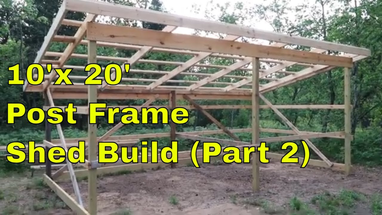 DIY Post Frame Machine Shed Build (Part 2) - YouTube