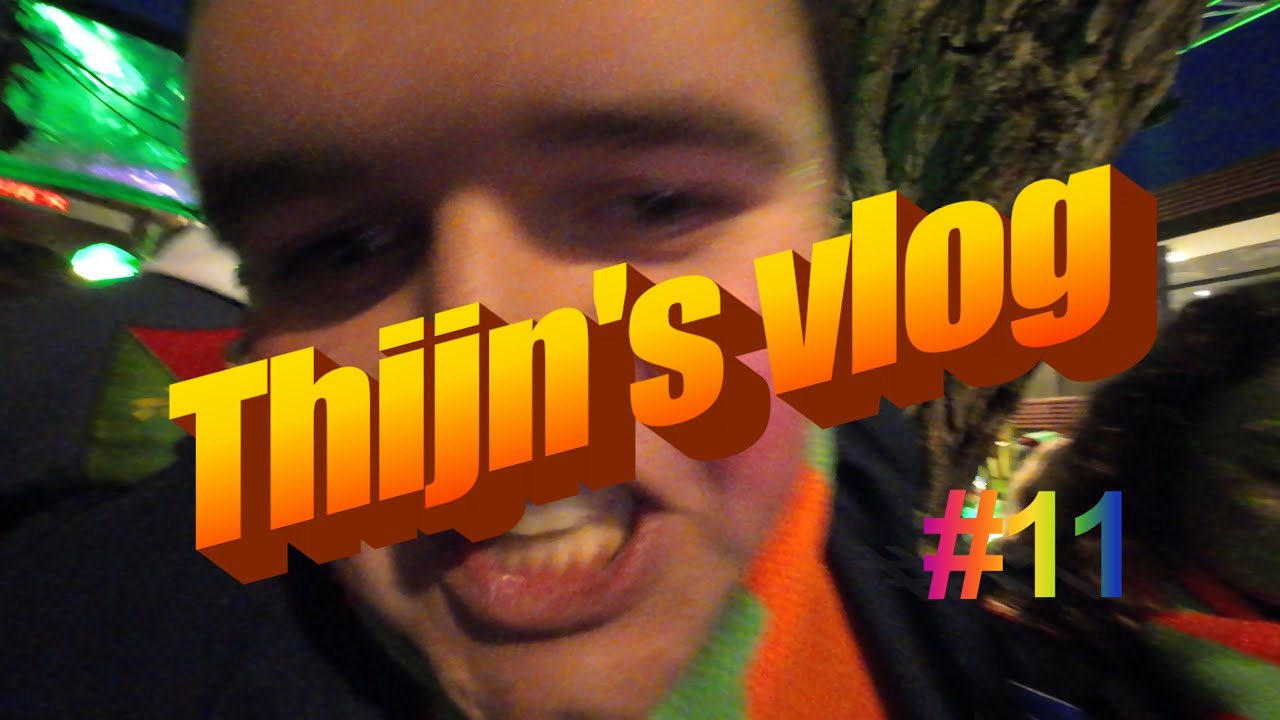 Thijn's Vlog #11 - YouTube