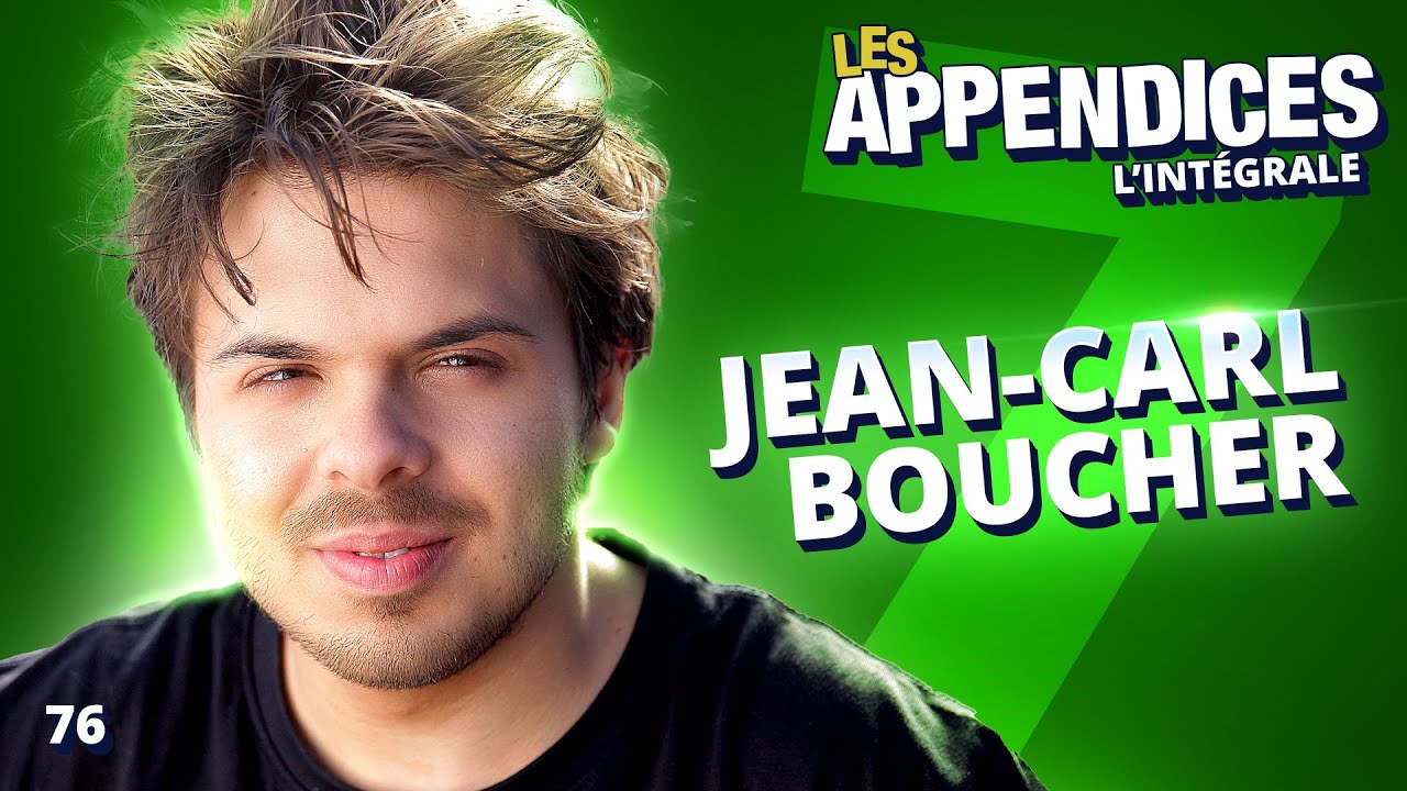 Les Appendices - s07e04 - Jean-Carl Boucher - YouTube