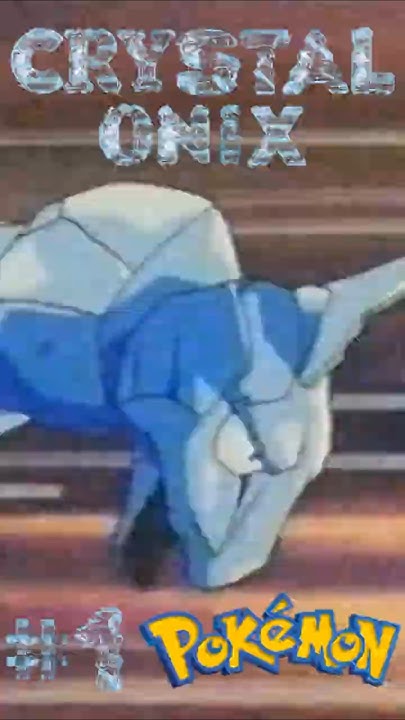 Favorite Pokémon - (Crystal Onix) Pick Your Pokémon Day Kids' WB - YouTube