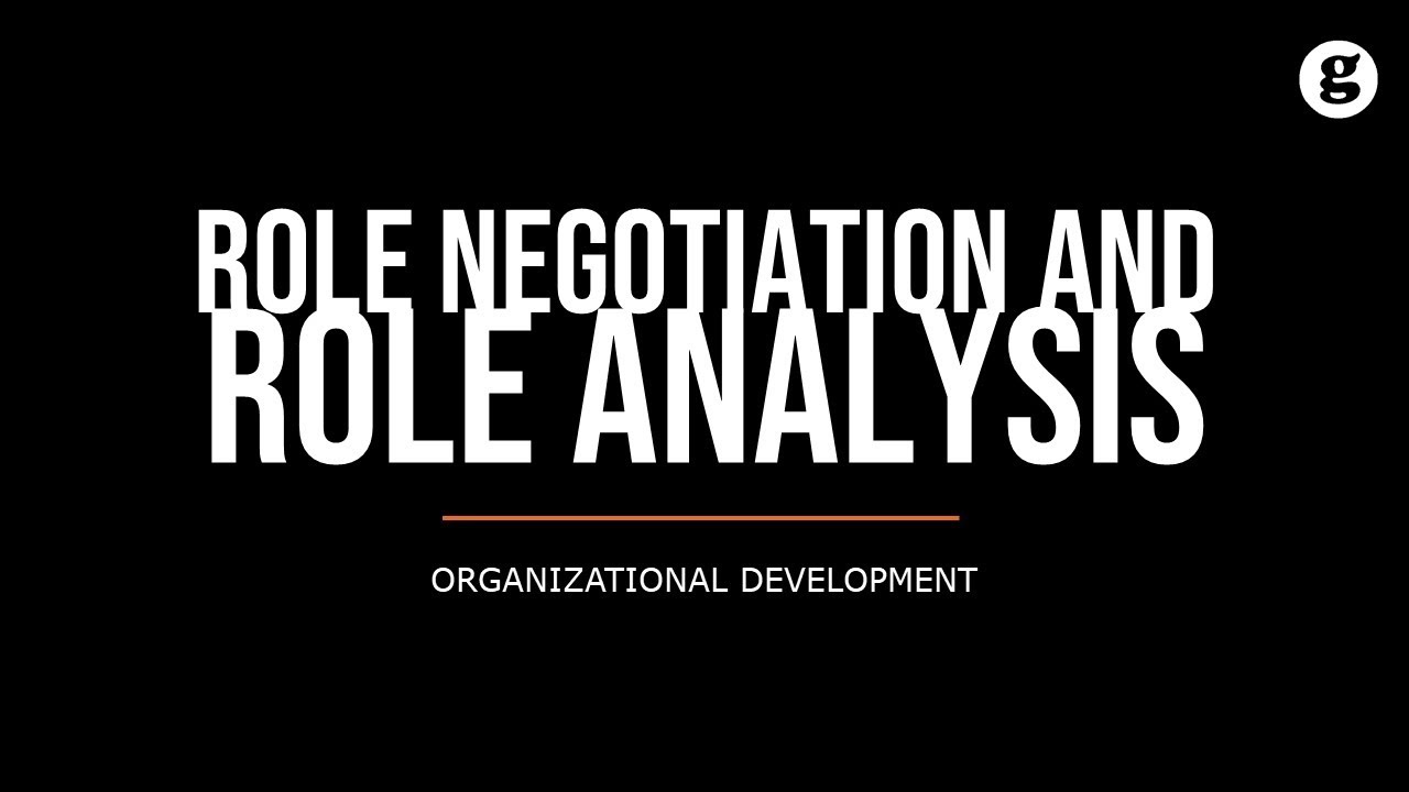 Role Negotiation and Role Analysis - YouTube