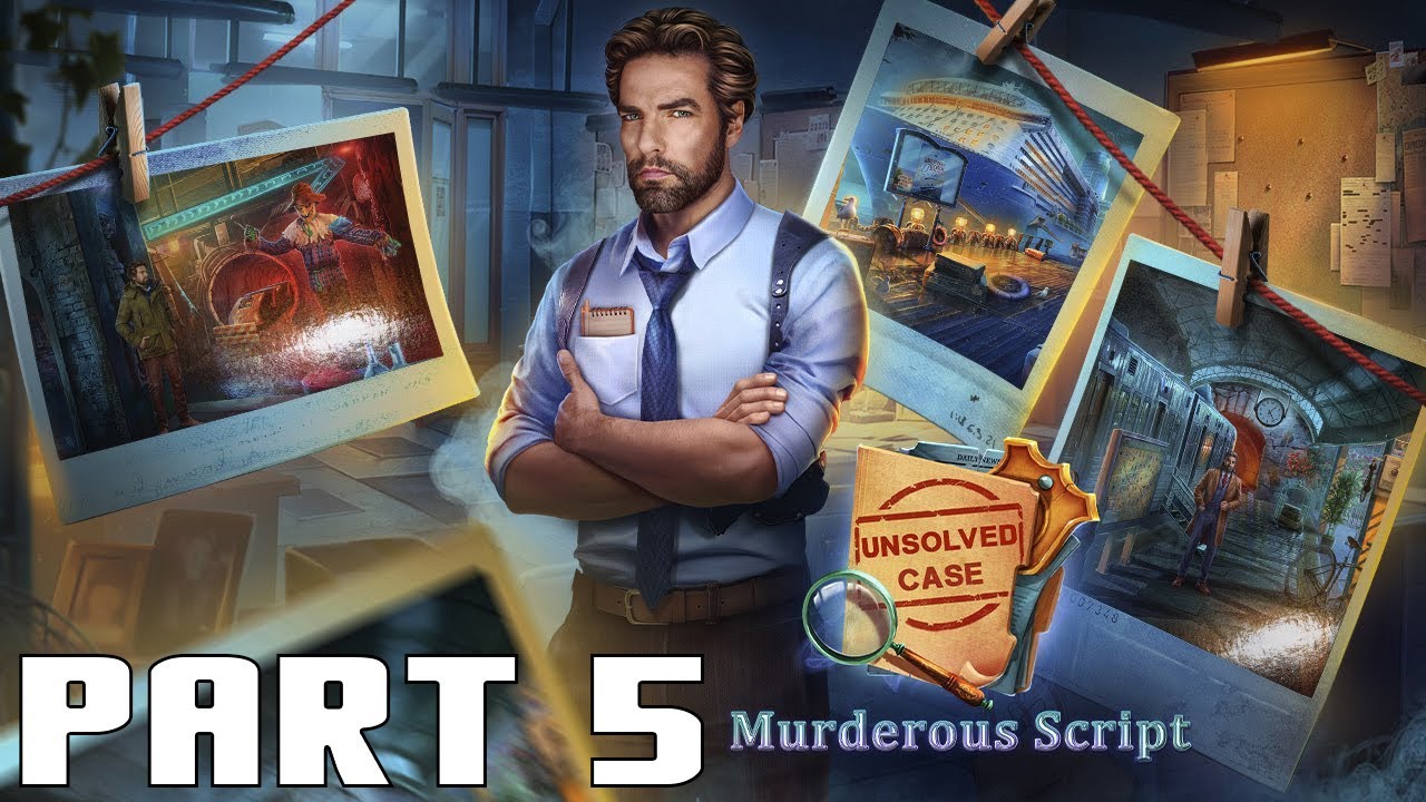 Unsolved Case : Murderous Script Collector’s Edition - Part 5 - YouTube