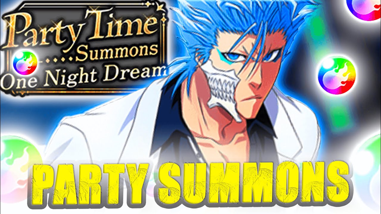 WD PARTY 2021 SUMMONS - CHEEKY MULTIS LET'S GO! Bleach Brave Souls ...