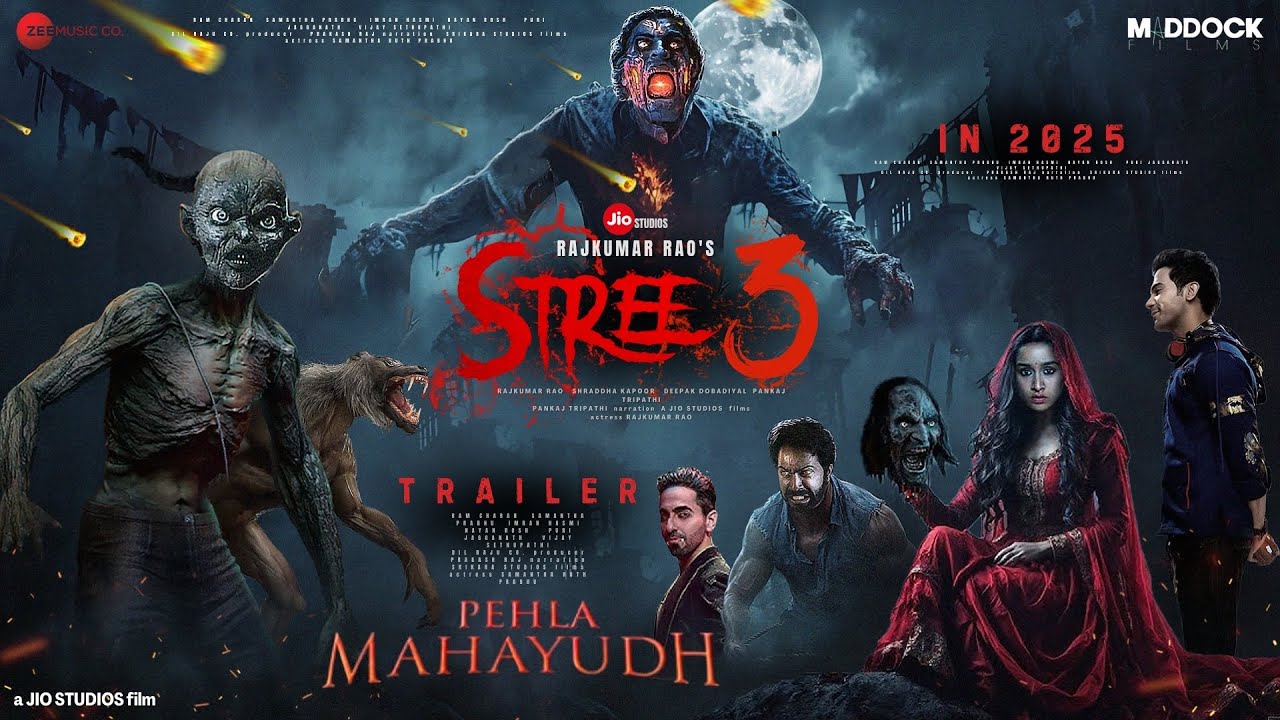 STREE 3: Pehla Mahayudh - Trailer | Akshay Kumar | Shraddha Kapoor ...