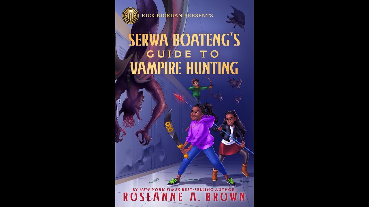 Serwa Boateng's Guide to Hunting Vampires Book Trailer - YouTube
