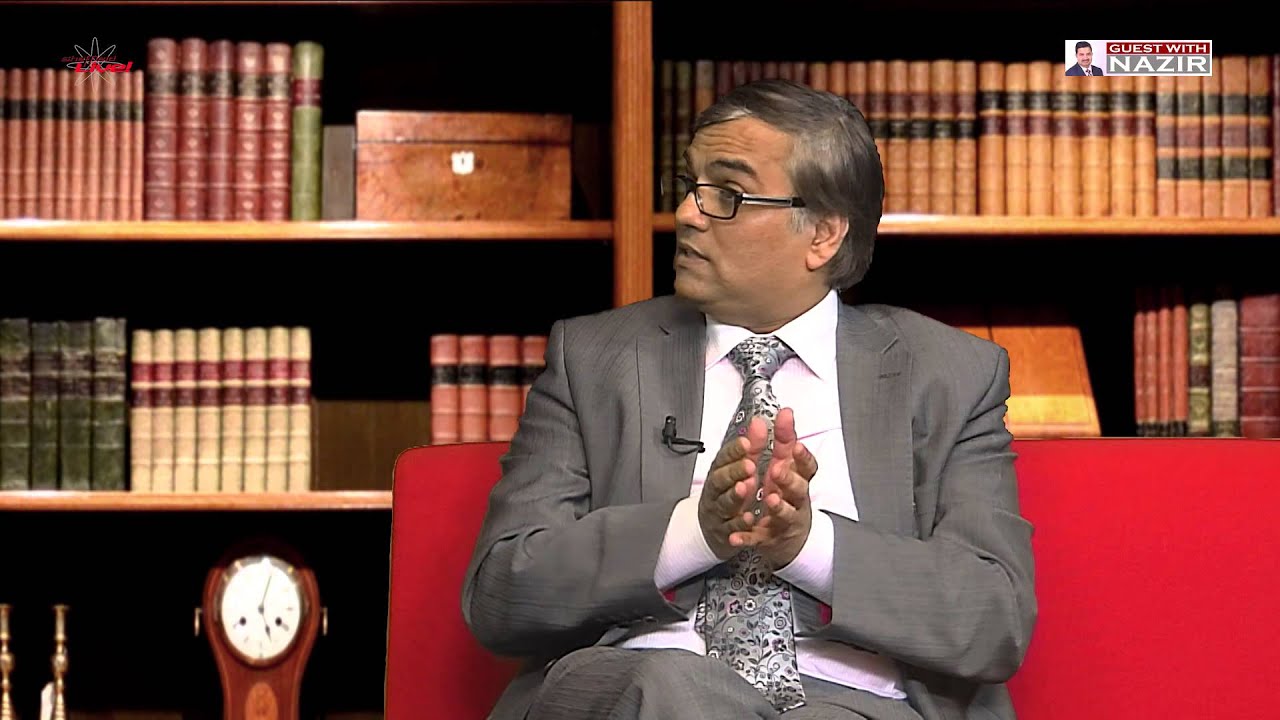 Guest with Nazir- Barrister Amjad Malik - YouTube