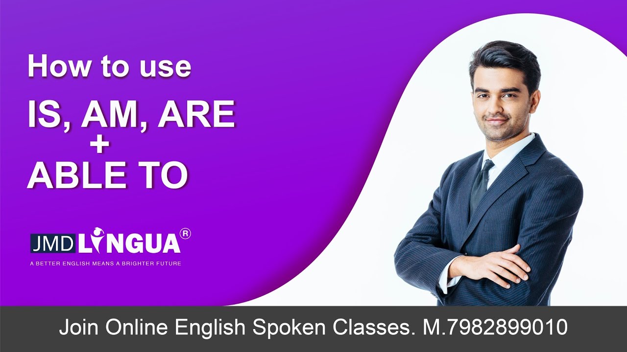 Use of is/am/are able to in english grammar | How to use is/am/are ...