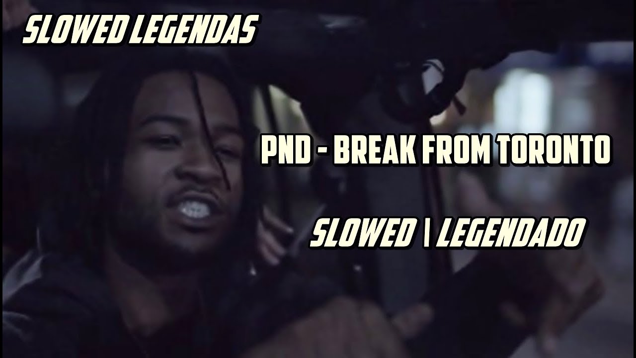 PARTYNEXTDOOR - Break From Toronto [Legendado | Slowed] - YouTube Music