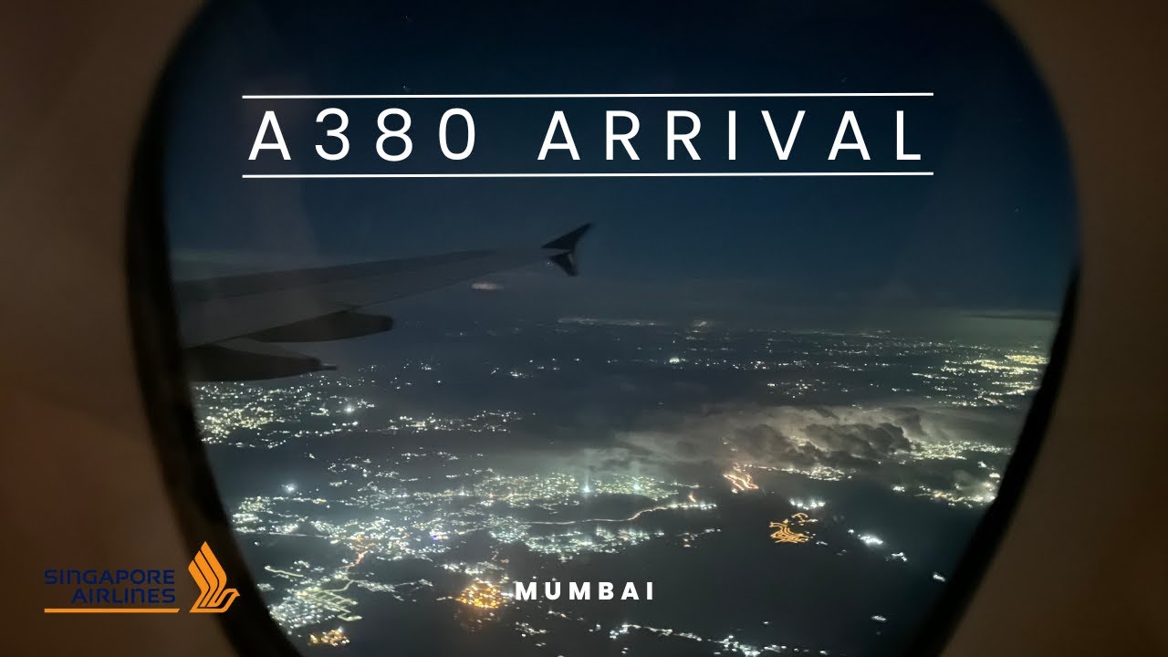 Gorgeous Night Arrival and Landing Singapore A380 Super into Mumbai ...