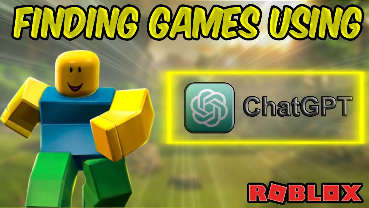 Using ChatGPT To Find Games On Roblox! - YouTube