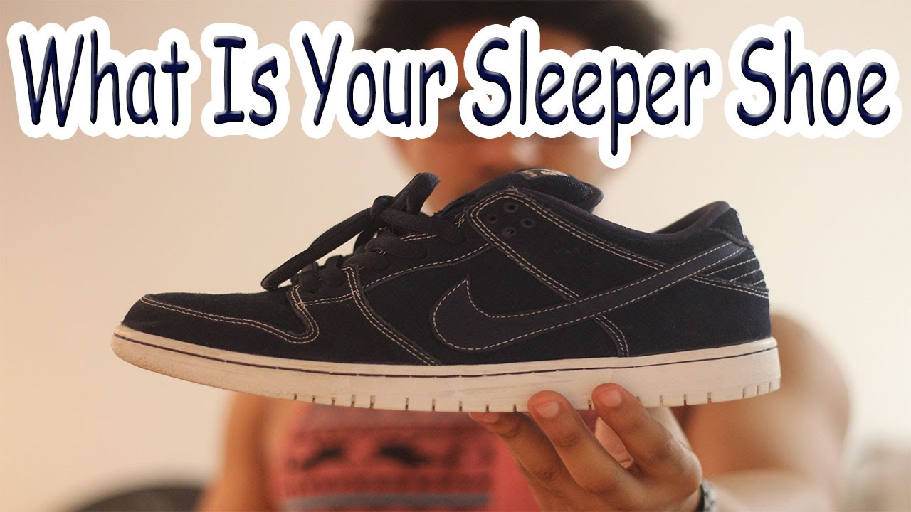 What sleeper shoe are you rocking - YouTube