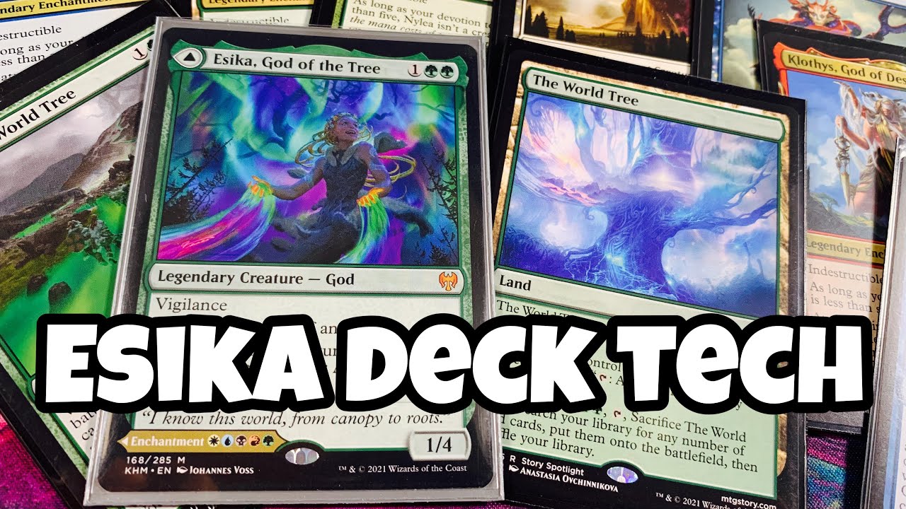 Esika, God of the Tree Deck Tech - OH MY GOD // Magic the Gathering ...