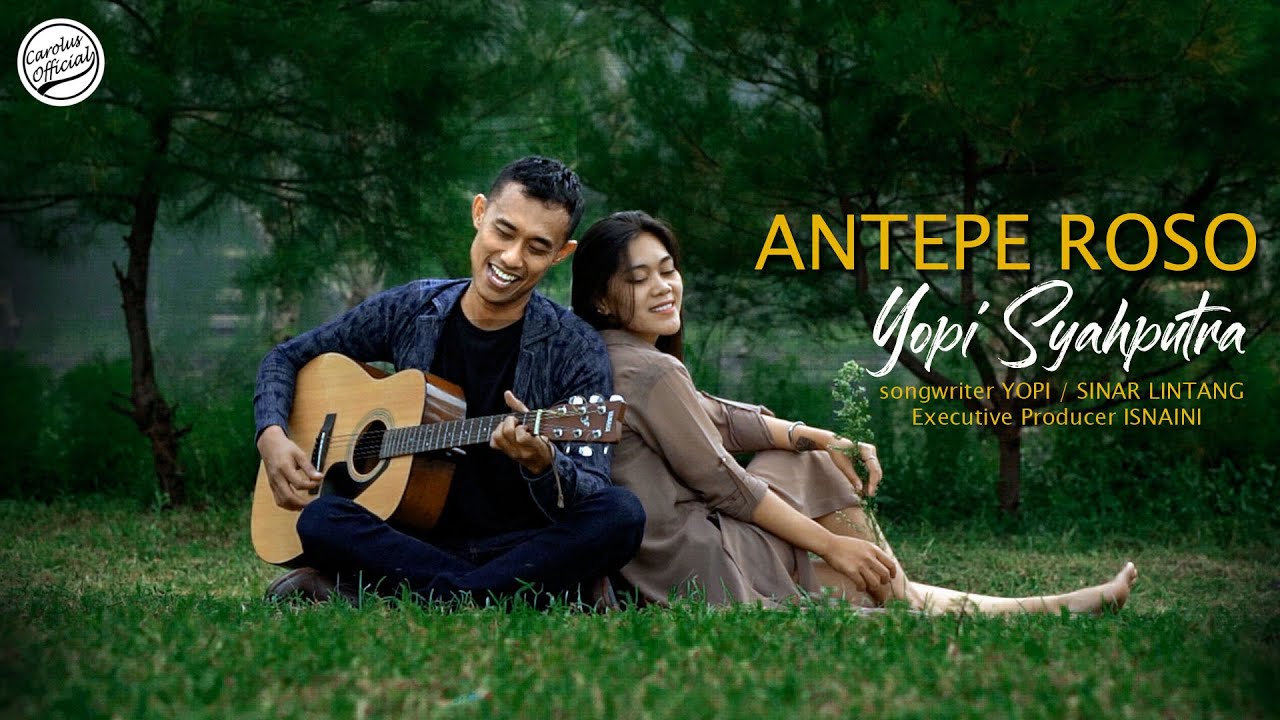 Yopi Syahputra - Antepe Roso (Official Music Video) - YouTube