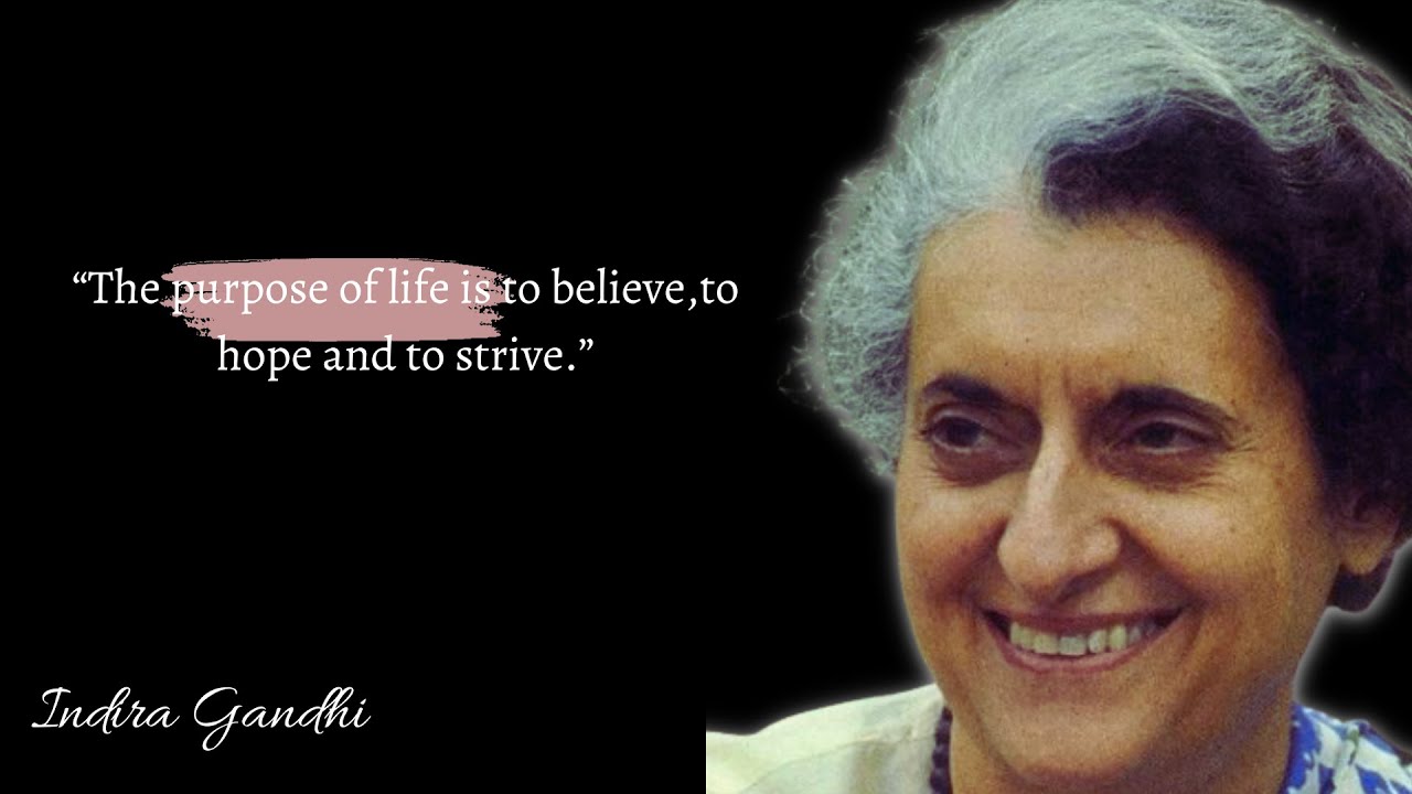 Indira Gandhi Quotes - Inspirational Quotes - YouTube