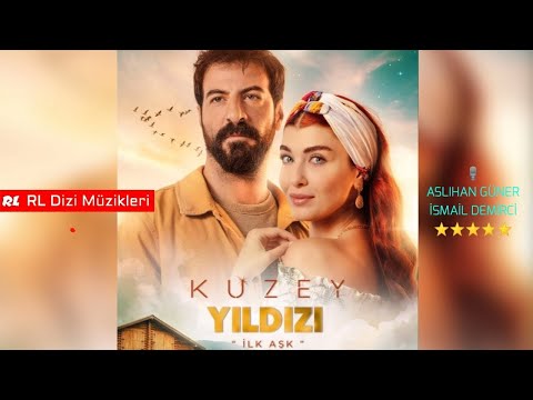 Aslıhan Güner - Rüzgar (Kuzey Yıldızı İlk Aşk)