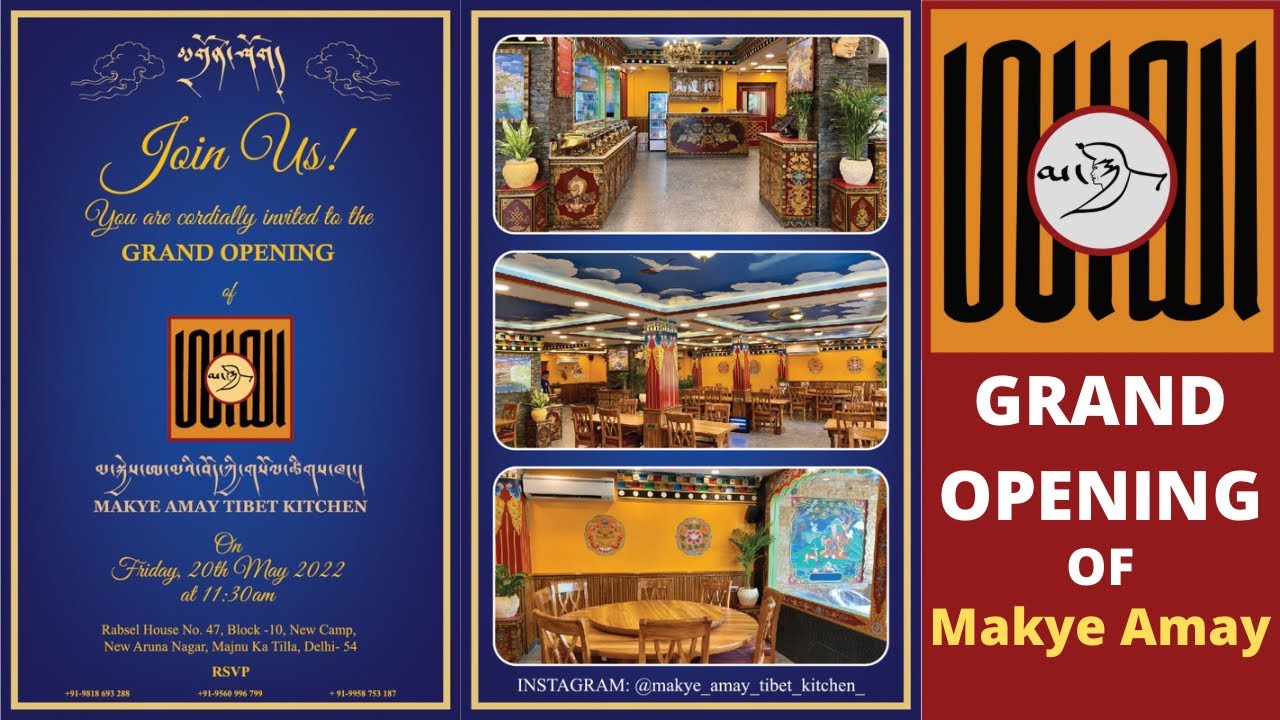 GRAND OPENING OF MAKYE AMAY RESTAURANT || MAJNUKATILLA DELHI || TIBET ...