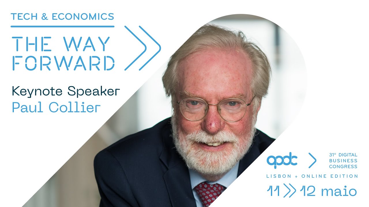 Paul Collier - Keynote Speaker @ APDC 31st Digital Business Congress ...