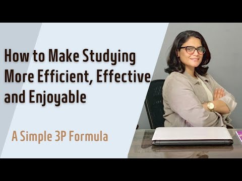How to Make Studying More Efficient, Effective and Enjoyable | A Simple ...