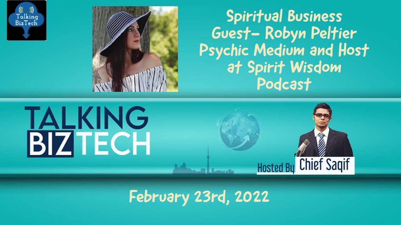 "Talking BizTech" presents Spiritual Business With Robyn Peltier - YouTube