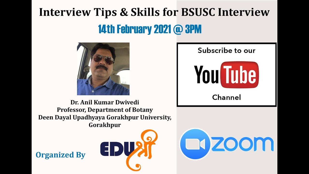 Interview Tips & Skills for BSUSC Interview with Dr. Anil Kumar Dwivedi ...