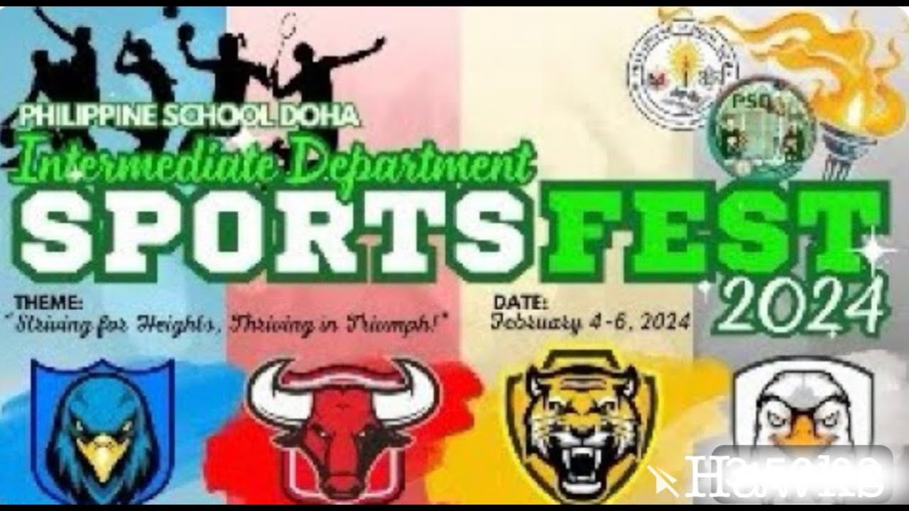 PHILIPPINE SCHOOL DOHA INTERMEDIATE INTRAMURALS 2024 OPENING CEREMONY ...