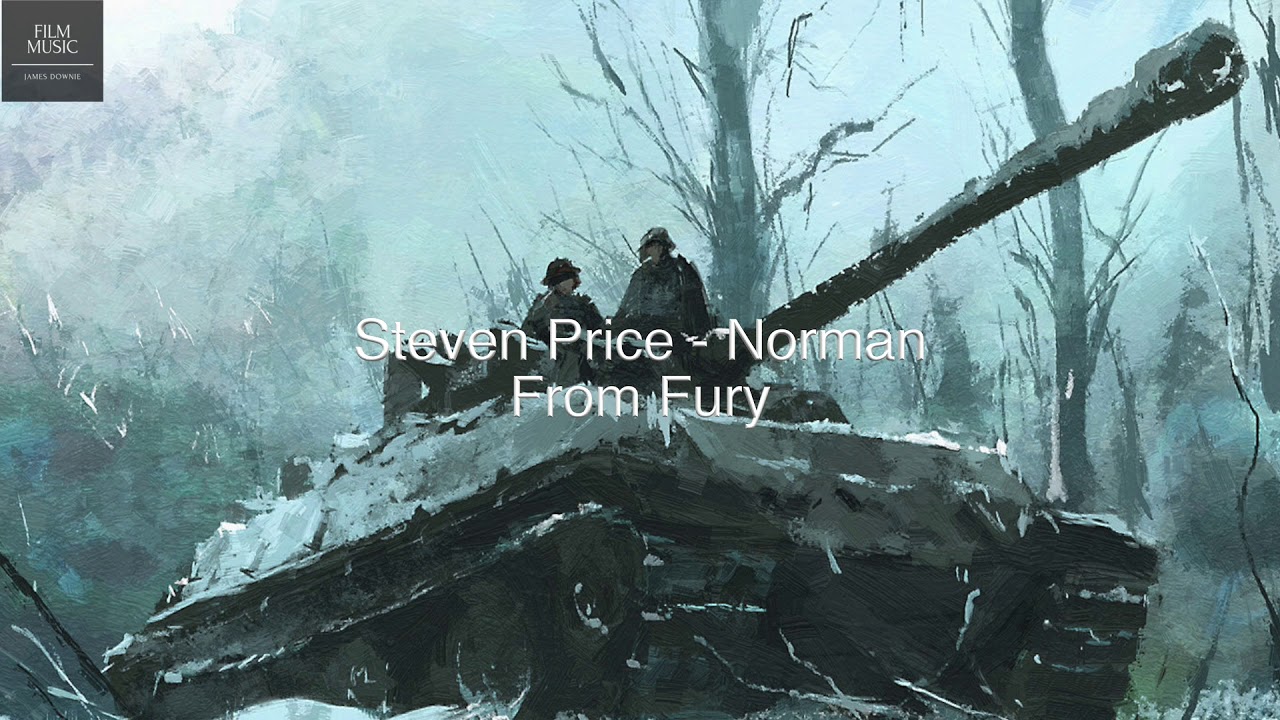 Steven Price - Norman (Fury OST) - YouTube