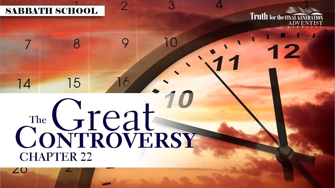 The Great Controversy Chapter 22 - Part 2 - YouTube