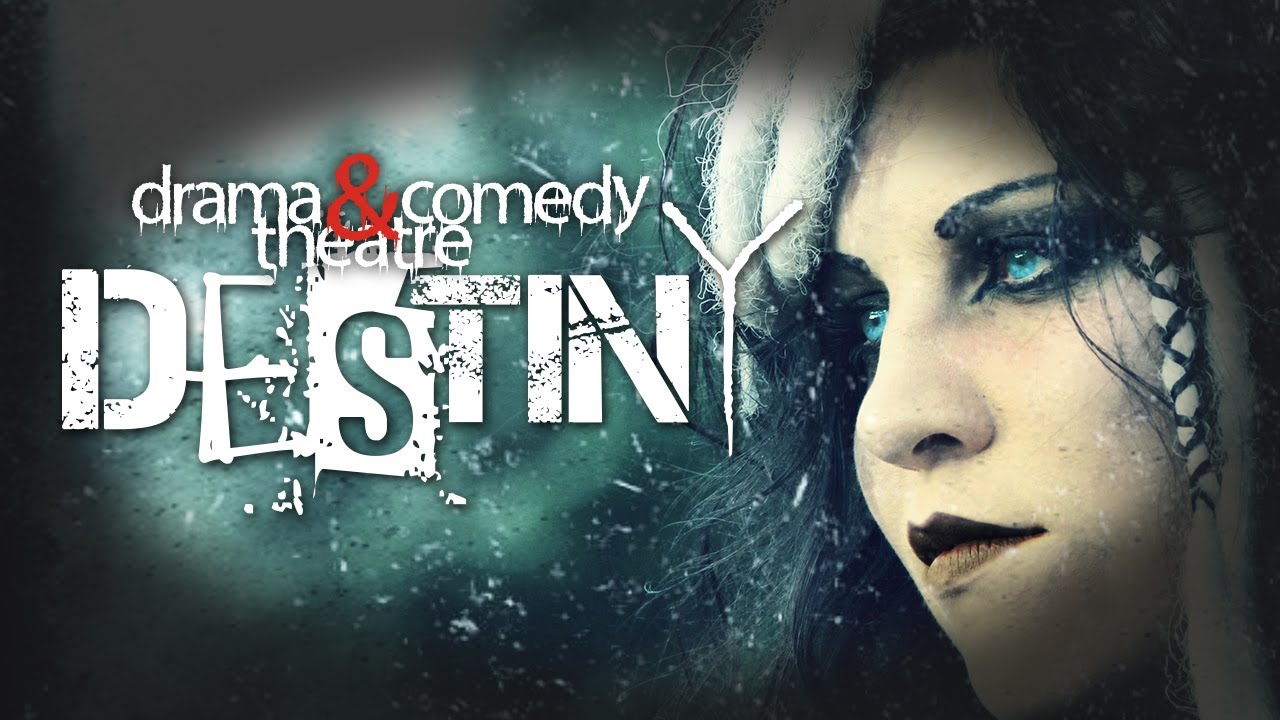 Destiny – Drama & Comedy Theatre (Official movie) - YouTube