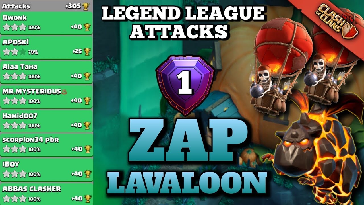 Legend Legend Attacks August Season #1 Zap Lalo | Clash of clans (coc ...