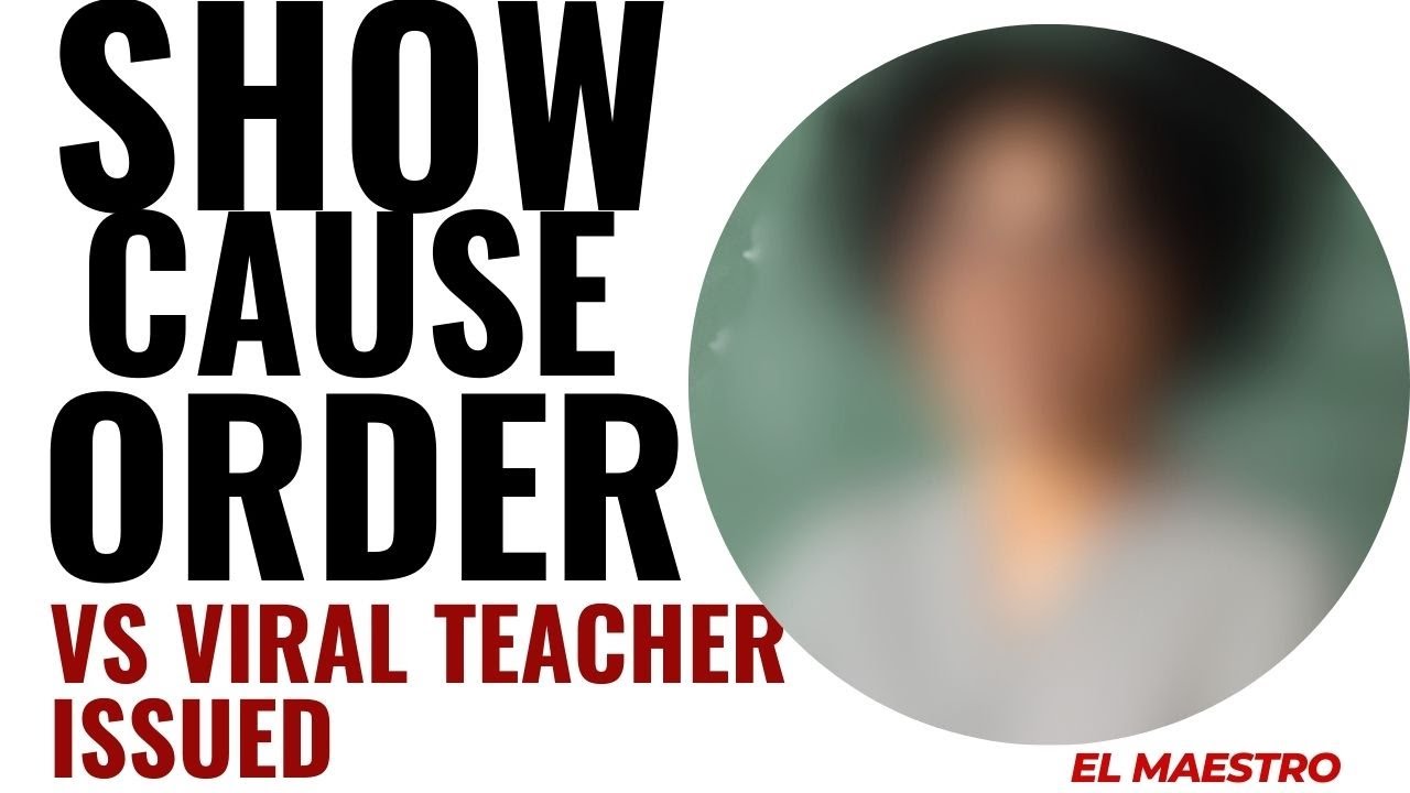 DEPED ISSUES SHOW CAUSE ORDER VS VIRAL TEACHER - YouTube