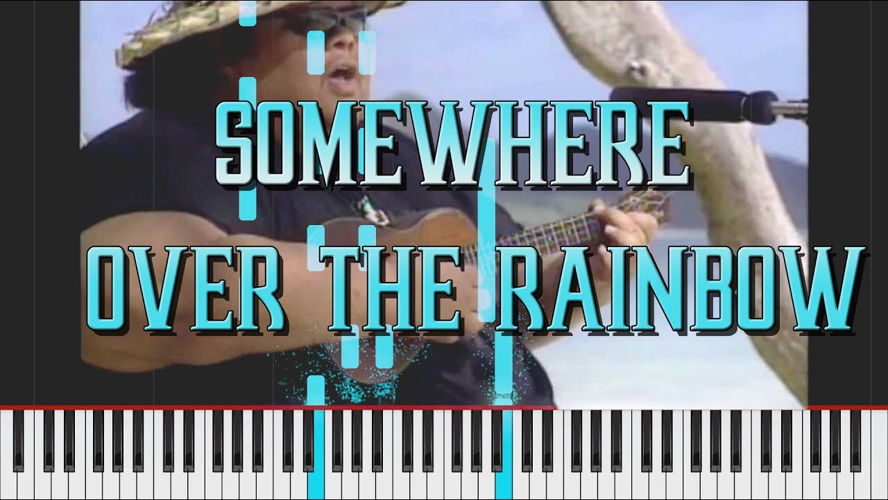 Somewhere over the Rainbow - Israel "IZ" Kamakawiwoʻole | How To Play ...