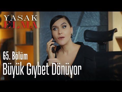 Büyük gıybet - Yasak Elma 65. Bölüm