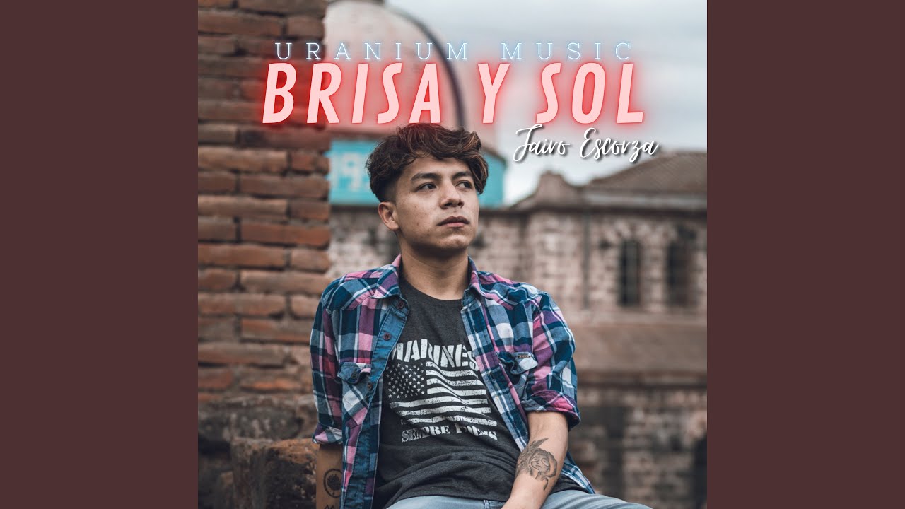 Brisa y Sol - YouTube