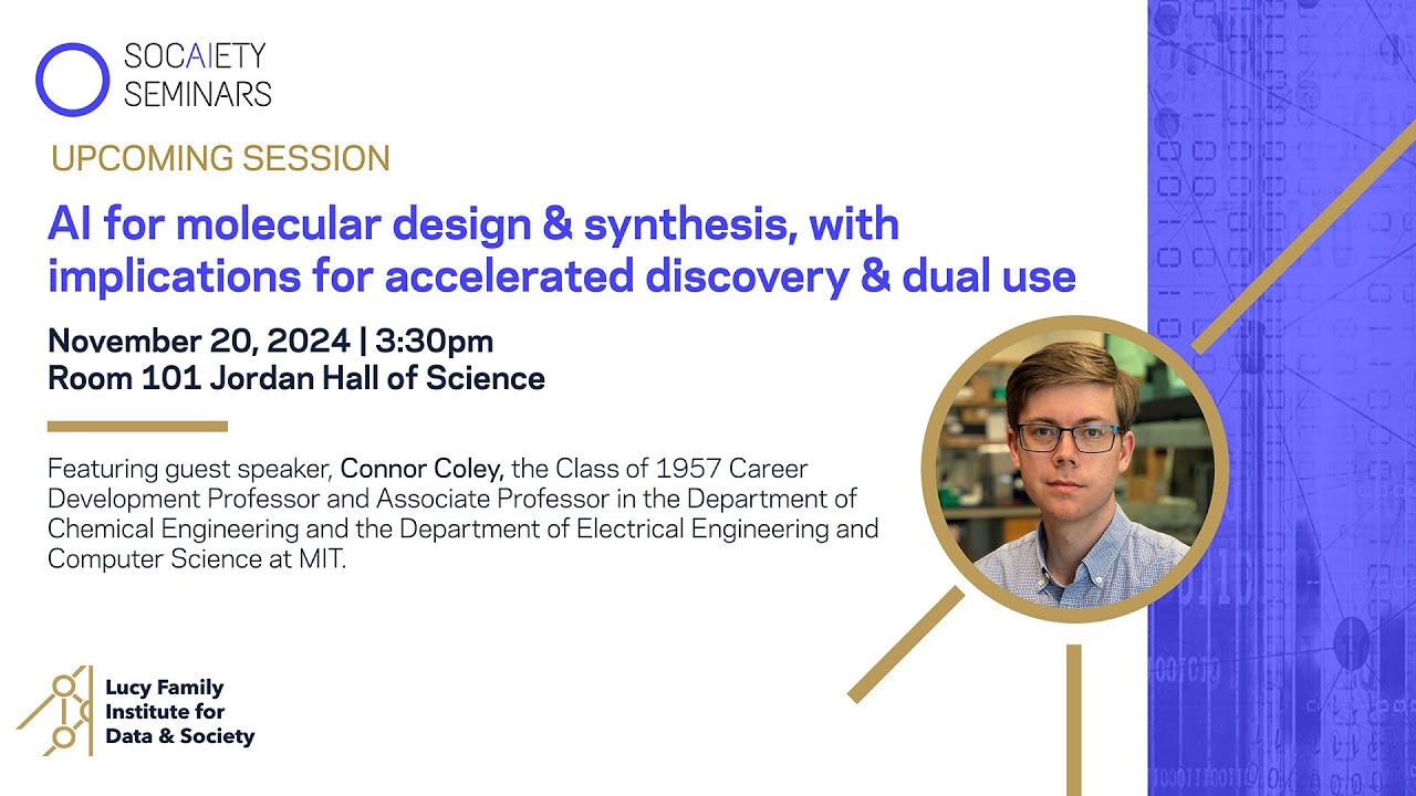 Connor Coley: "AI for molecular design and synthesis, w/ implications ...