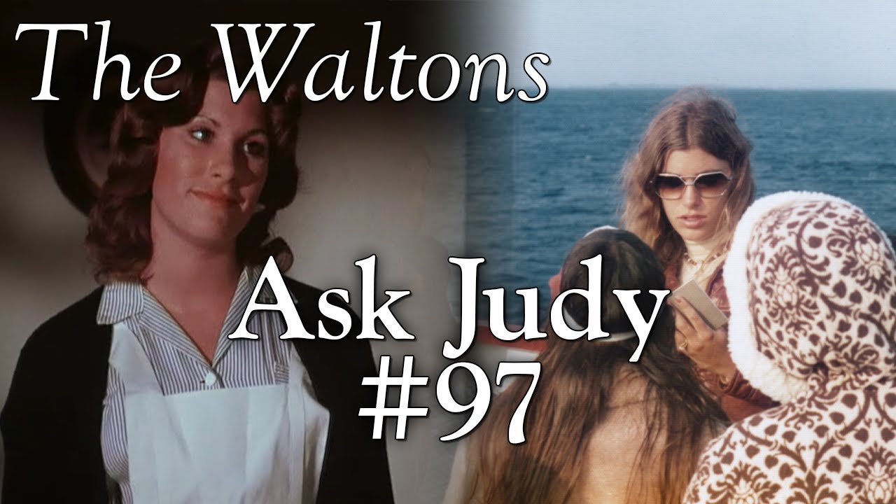 The Waltons - Ask Judy #97 - behind the scenes with Judy Norton - YouTube