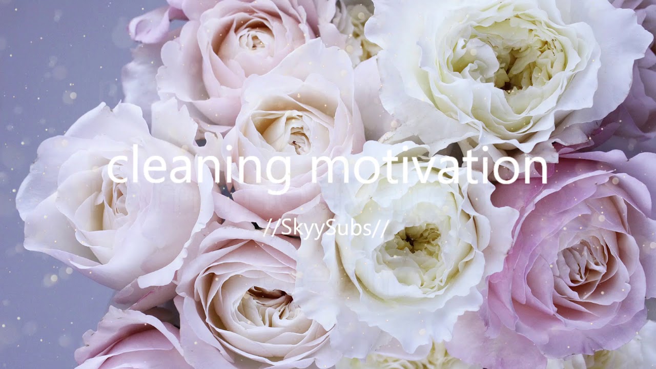 cleaning motivation subliminal ️ | SkyySubs - YouTube