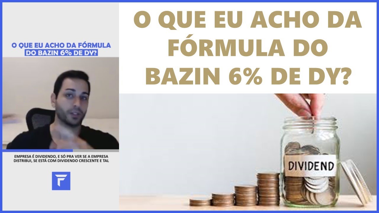 💰 O que Eu Acho da Fórmula do Bazin 6% de DY? - YouTube