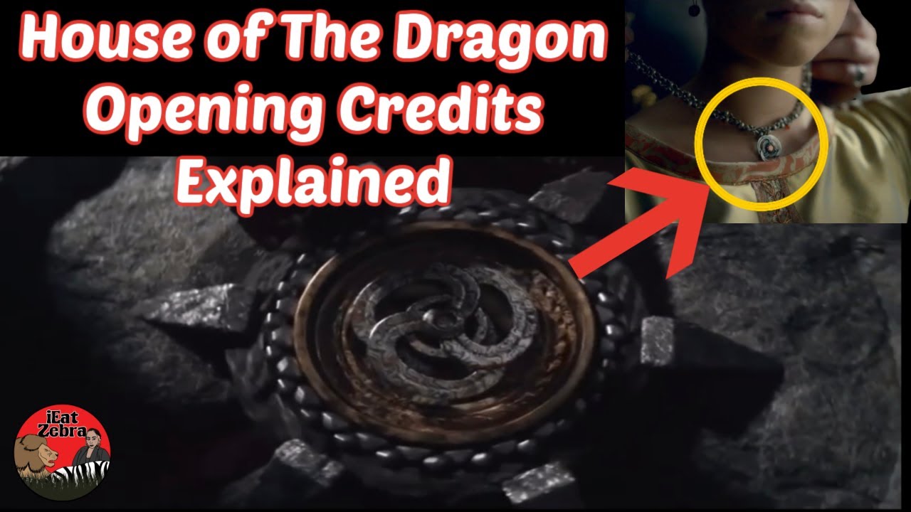 House of The Dragon Opening Credits Explained - YouTube