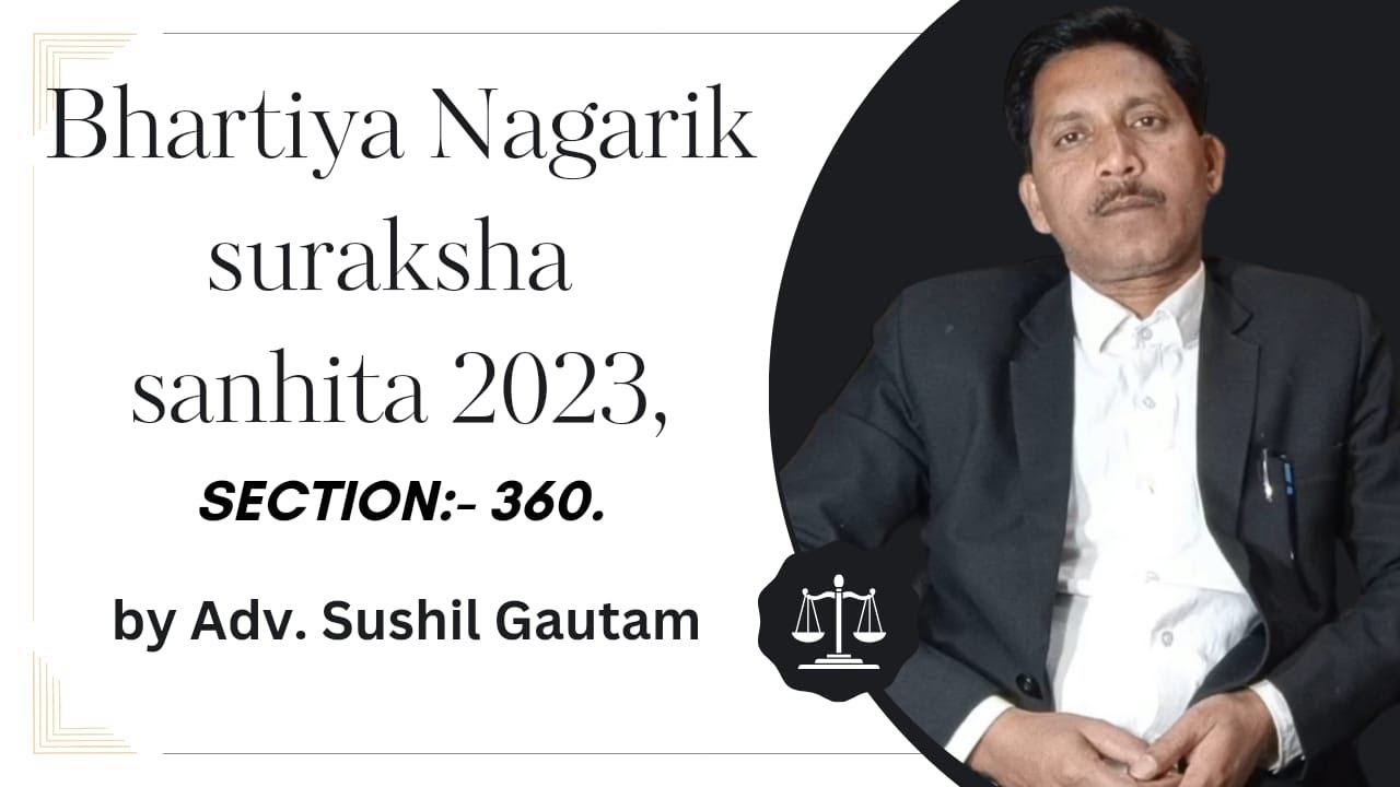 This video about section 360 B.N.S.S - YouTube