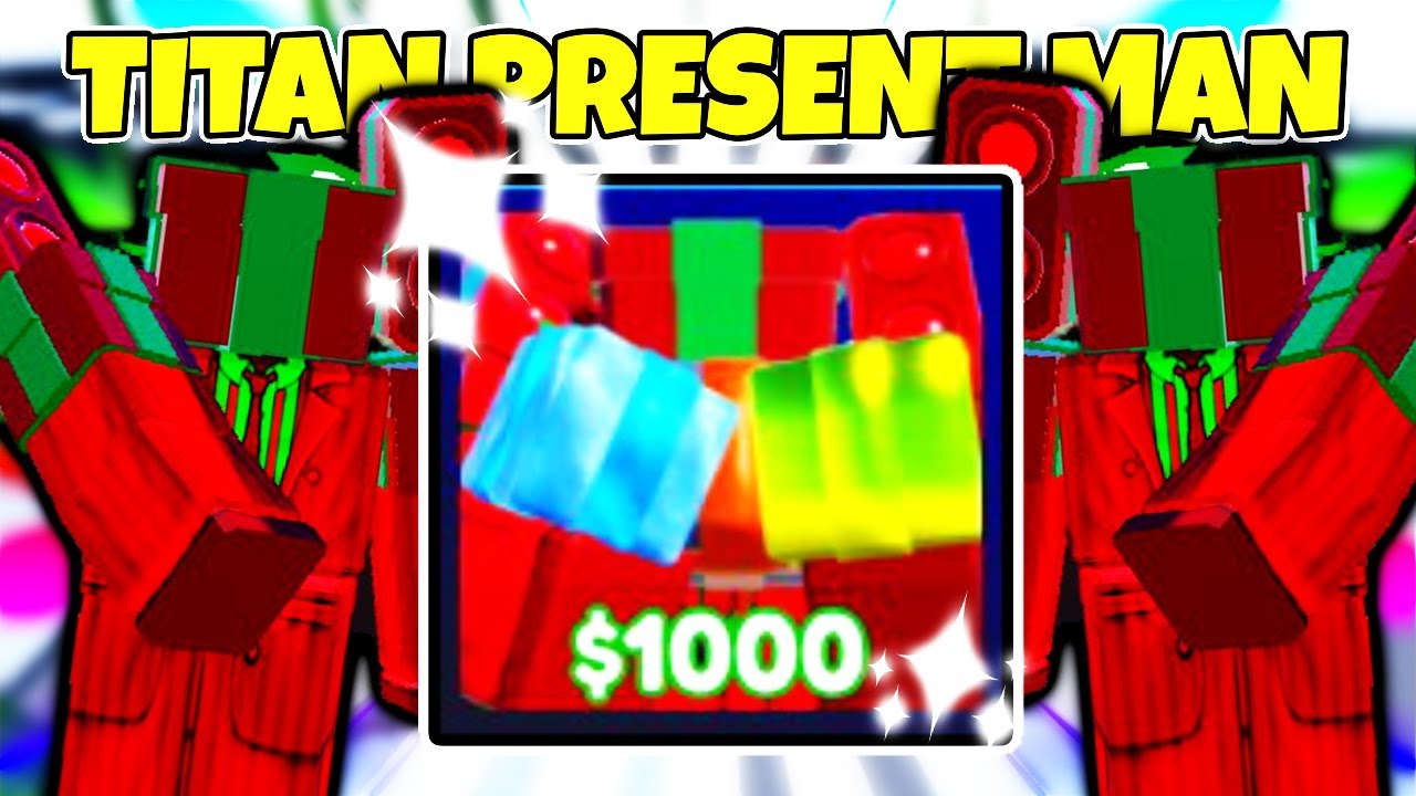 New GODLY *TITAN PRESENT MAN* Showcase | Toilet Tower Defense! (Roblox ...