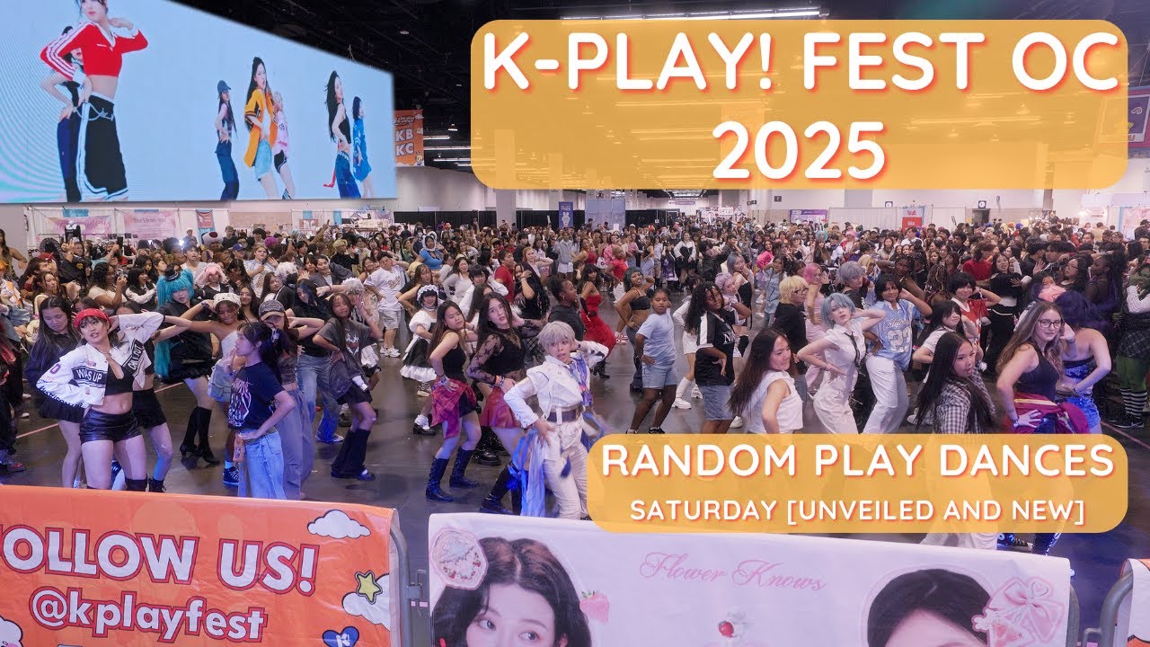 K-Play! Fest OC 2025 Saturday Random Play Dance [Unveiled and New K-Pop ...