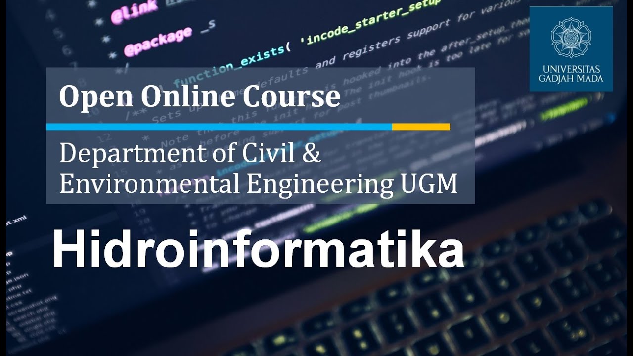 Hidroinformatika - Open Course | Department of Civil and Environmental ...