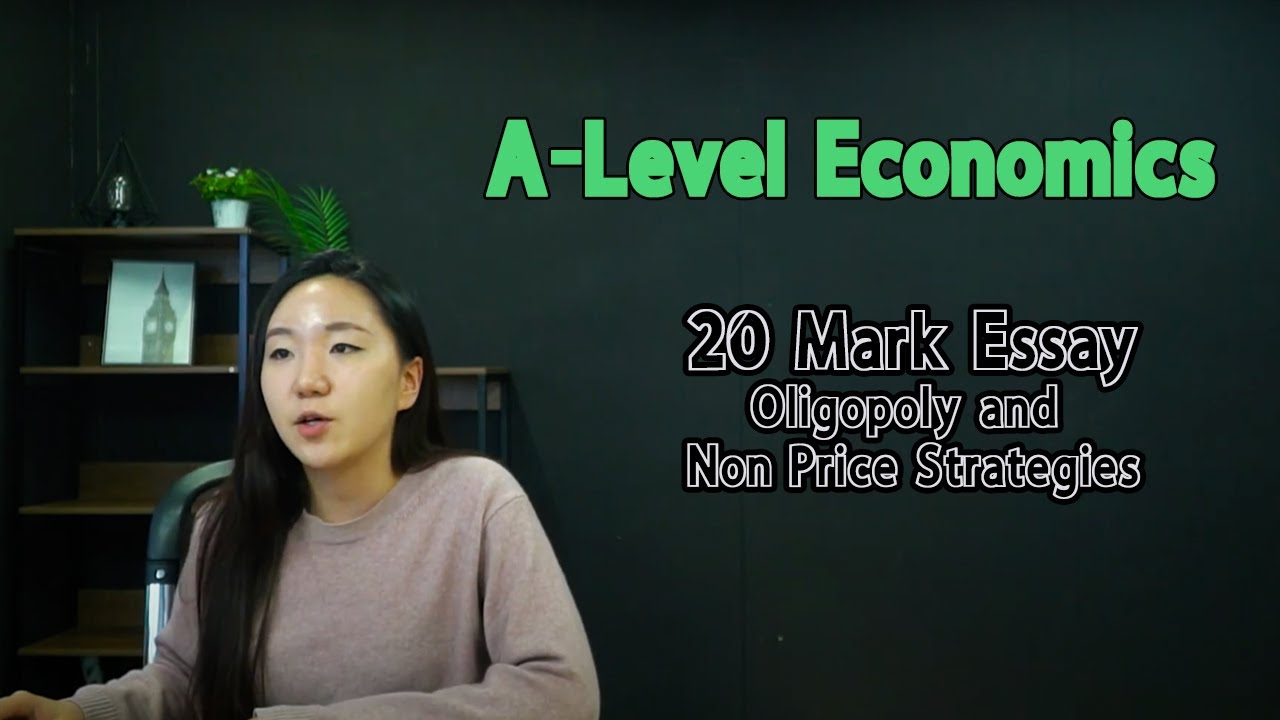 20 Mark Essay Question | A Level Economics ... oligopoly price and non ...