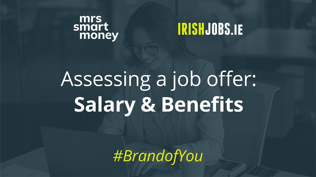 Assessing a job offer - salary & benefits #BrandofYou - YouTube