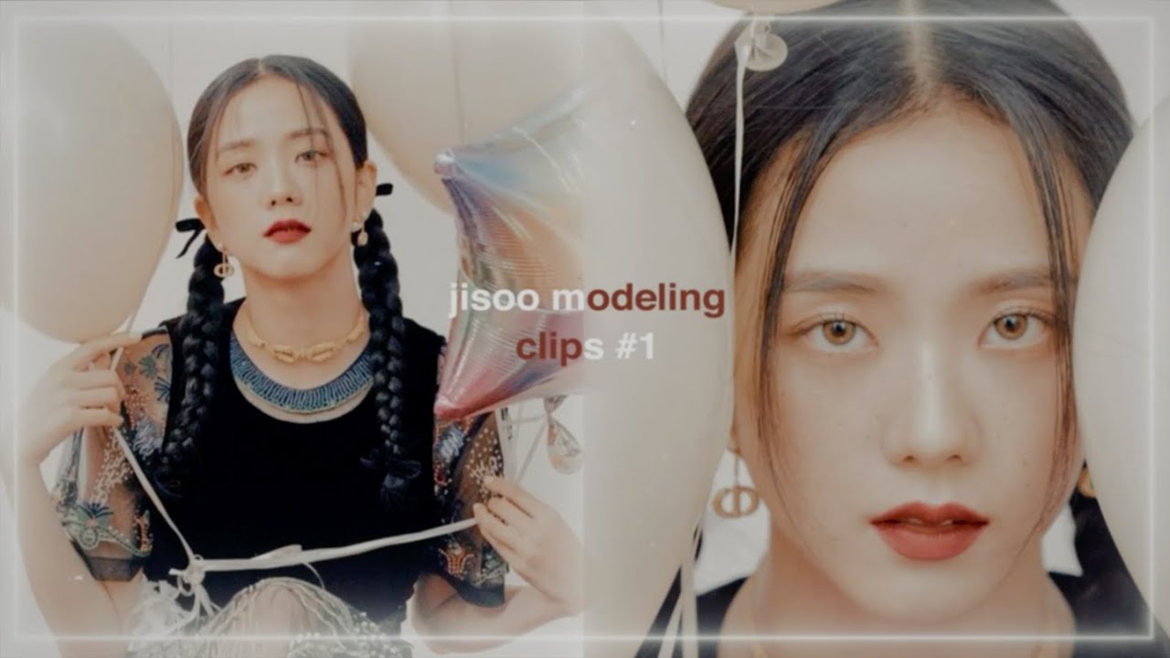 jisoo modeling clips #1 - YouTube