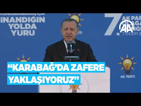 Cumhurbaşkanı Erdoğan: Karabağ'da zafere yaklaşıyoruz