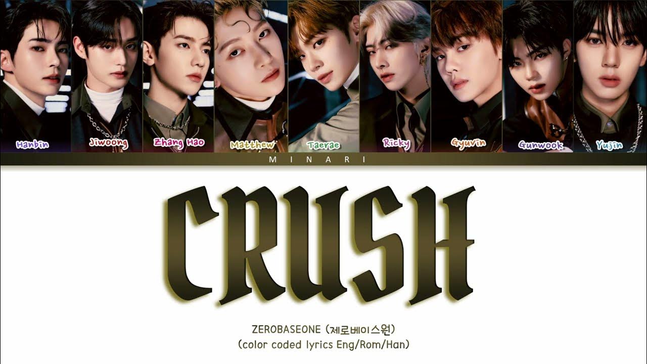 Zerobaseone 제로베이스원 Crush 가시 Color Coded Lyrics Youtube